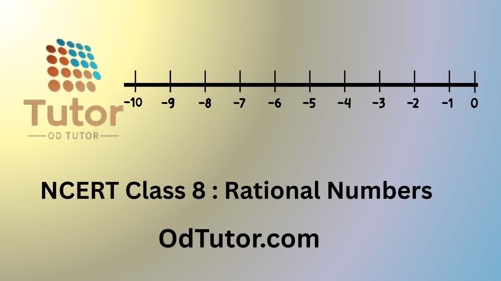 🧮 Exercise 1.1 – NCERT Class 8 Maths Chapter 1: Rational Numbers - Odtutor